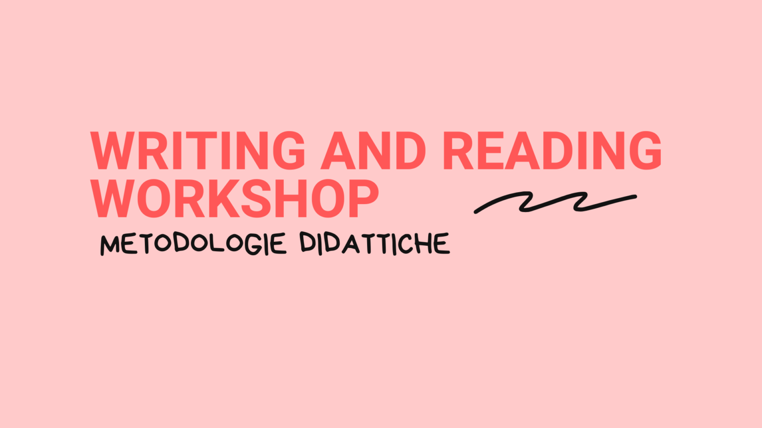 Metodologie didattiche: Writing and Reading Workshop - Articoli